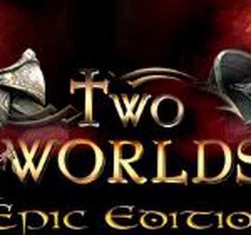 Steam ключ для Two Worlds Epic Edition