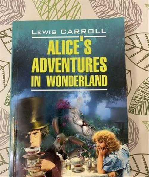 Lewis Carroll Alice’s adventures in wonderland