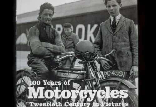Мотоциклы 20 век в фотографиях