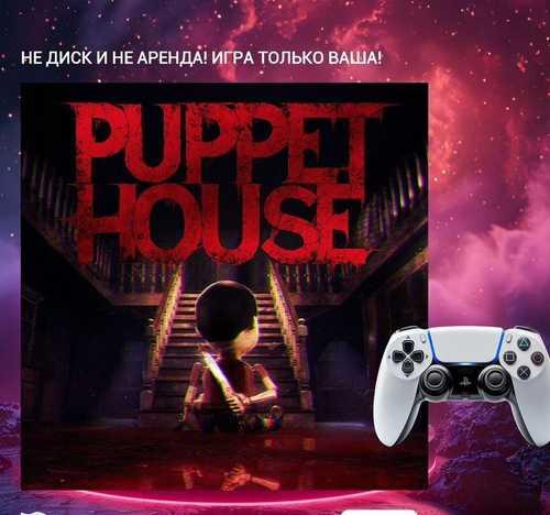 Puppet House PS5