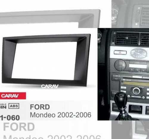 Рамка 2 DIN, Carav 11-060, Ford Mondeo (2002-2006)