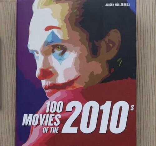 Книга 100 Movies Of The 2010 Taschen