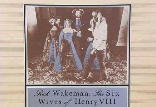 Виниловая пластинка Rick Wakeman - The Six Wives