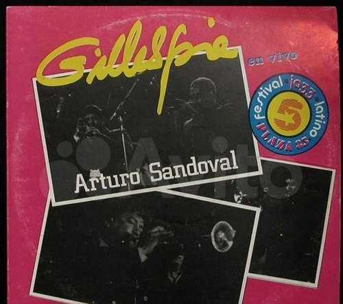 Пластинка Dizzy Gillespie / Arturo Sandoval - Gill