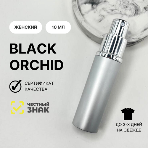 Духи Black Orchid, Aromat Perfume, 10 мл