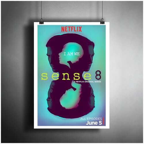 Постер плакат для интерьера "Сериал: Восьмое чувство. Sense 8"/ Декор дома, офиса, комнаты A3 (297 x 420 мм)