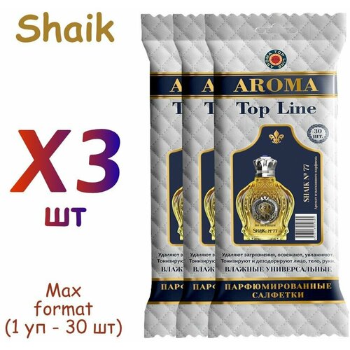 Влажные салфетки Aroma Top Line (30 шт) №23 Shaik 77