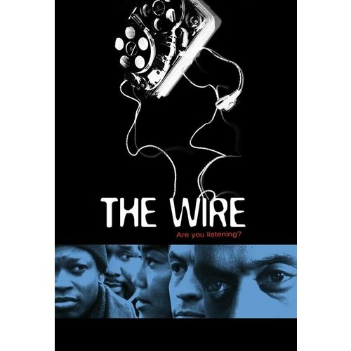 Плакат, постер на холсте Прослушка (The Wire), Джо Чаппелль, Эрнест Р. Дикерсон, Кларк Джонсон. Размер 21 х 30 см