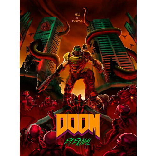 Плакат, постер на бумаге Doom Eternal-Hell is Forever/Дум Этернал/игровые/игра/компьютерные герои персонажи. Размер 42 х 60 см