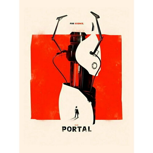 Плакат, постер на холсте Portal 2-For Scince/игровые/игра/компьютерные герои персонажи. Размер 30 х 42 см