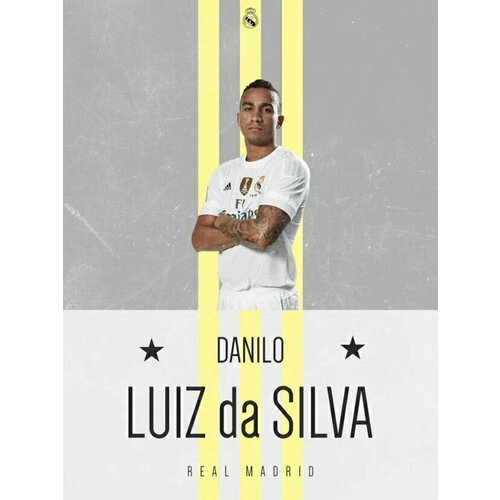 Плакат, постер на холсте Danilo Luiz da Silva/Данило Луис/спорт. Размер 21 х 30 см
