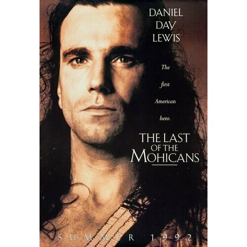 Плакат, постер на бумаге Последний из могикан (The Last of the Mohicans), Майкл Манн. Размер 21 х 30 см
