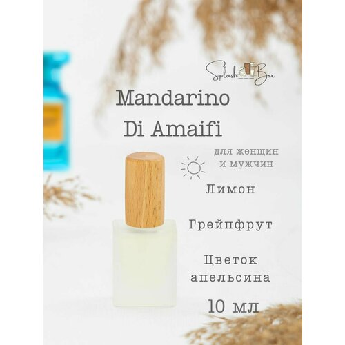 Mandarino Di Amaifi духи стойкие