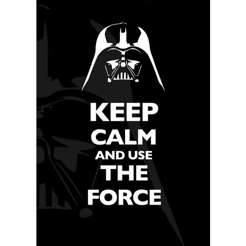 Плакат, постер на холсте Star Wars-Keep Calm/Дарт Вейдер-Кип Калм. Размер 42 х 60 см