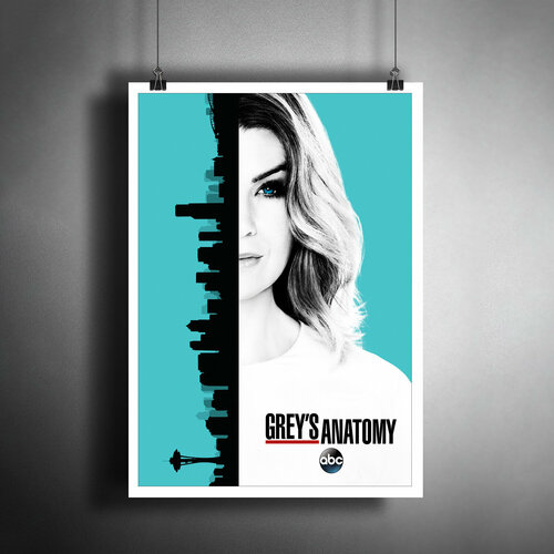 Постер плакат для интерьера "Сериал: Анатомия страсти. Grey's Anatomy"/ Декор дома, офиса, комнаты A3 (297 x 420 мм)
