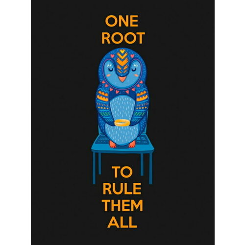 Плакат, постер на бумаге One Root to Rule them All/искусство/арт/абстракция/творчество. Размер 21 х 30 см