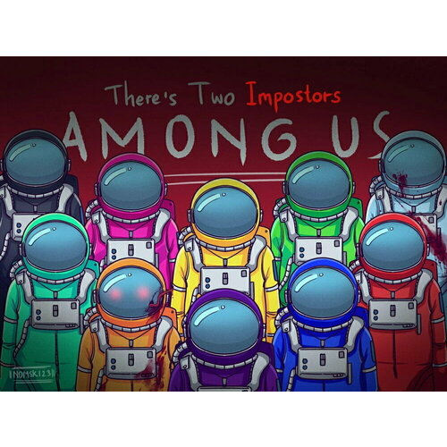 Плакат, постер на бумаге Among Us-There s Two Imposter Among Us/игровые/игра/компьютерные герои персонажи. Размер 30 х 42 см