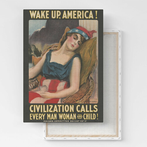 Картина на холсте, репродукция / World War I - Wake Up America / Размер 80 x 106 см