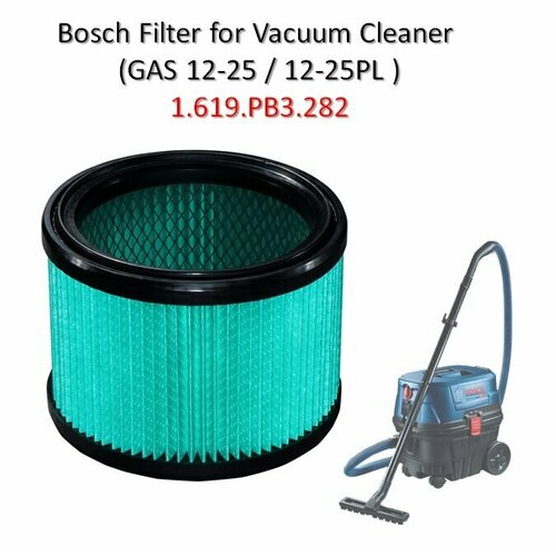 Фильтр проточный для пылесоса Bosch GAS 12-25 PL (1619PB3282)