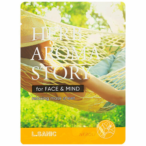 LSanic~Тканевая маска с экстрактом нероли и эффектом ароматерапии~Herb Aroma Story Neroli Relaxing M