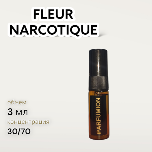 Духи "Fleur Narcotique" от Parfumion