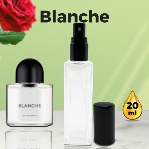 "Blanche" - Духи женские 20 мл + подарок 1 мл другого аромата
