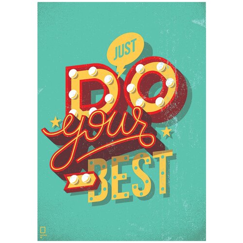 Постер мотиватор на стену в подарок "Just Do Your Best" размера 40х50см 400*500 мм в черной раме для декора комнаты, офиса и дома