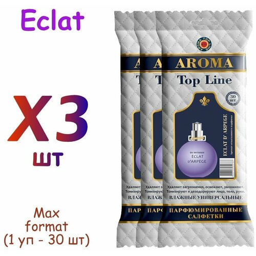 Влажные салфетки Aroma Top Line (30 шт) №14 Eclat