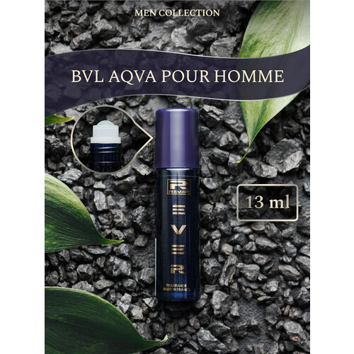 G013/Rever Parfum/Collection for men/BVL AQVA POUR HOMME/13 мл