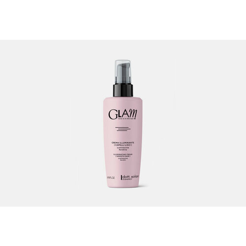 Крем для гладкости и блеска волос Dott.Solari Cosmetics GLAM SMOOTH HAIR / объём 200 мл