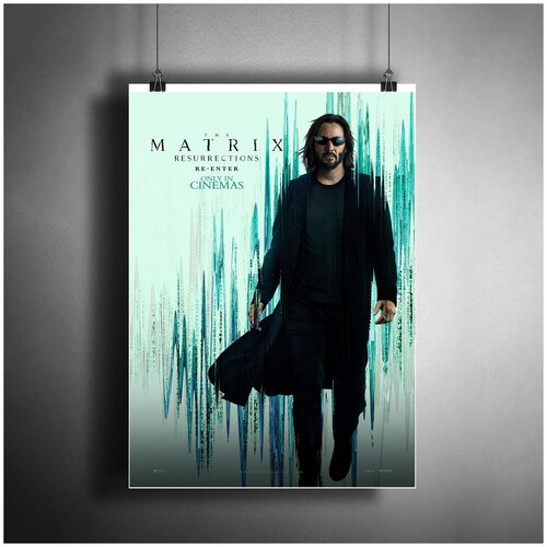 Постер плакат для интерьера "Фильм: Матрица: Воскрешение. The Matrix Resurrections. Киану Ривз"/ Декор дома, офиса, комнаты A3 (297 x 420 мм)