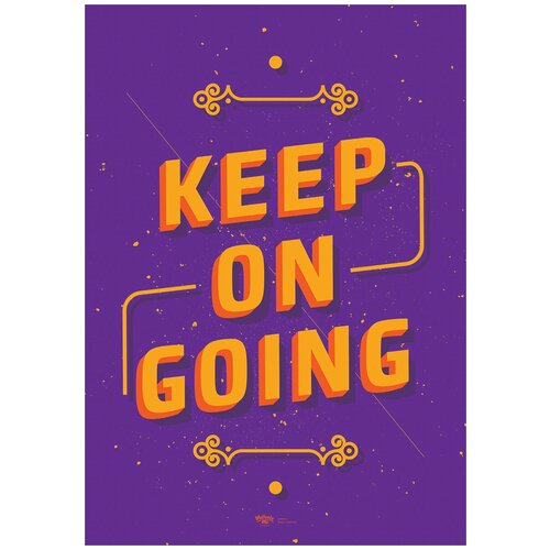 Постер мотиватор на стену в подарок "Keep On Going" размера 60х90см 600*900 мм в черной раме для декора комнаты, офиса и дома