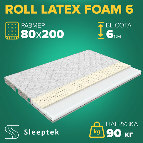 Матрас Sleeptek Roll LatexFoam 6 80х200