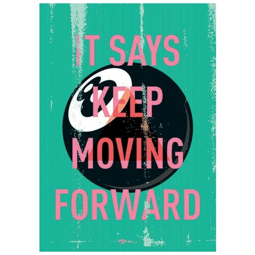 Постер мотиватор на стену в подарок "Keep Moving Forward" размера 40х50см 400*500 мм в черной раме для декора комнаты, офиса и дома