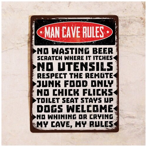 Жестяная табличка Man cave rules, металл, 30Х40 см