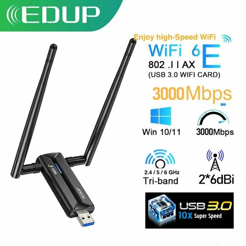EDUP WiFi 6E USB адаптер (USB 3.0) 3000Мбит/с Free Driver Dual Band 2.4G/5.0G/6G 802.11ax