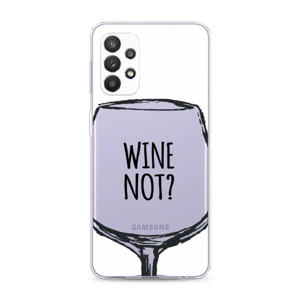 Чехол на Samsung Galaxy A32 "Wine not white"