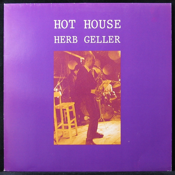Herb Geller - Hot House (LP)
