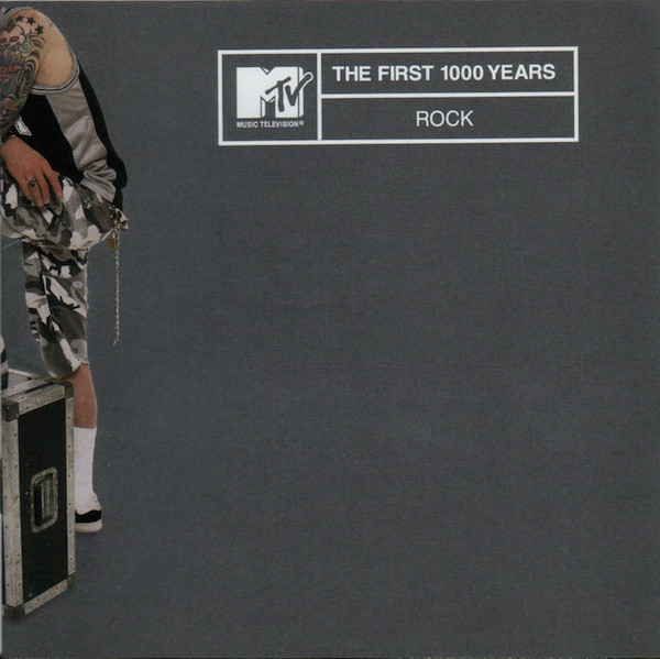 Various Artists: Mtv First 1000 Years: Rock (1 CD)