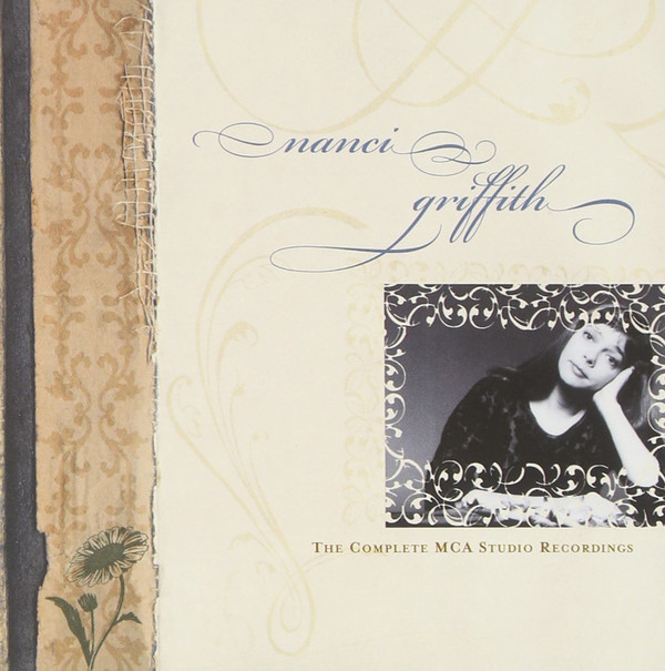 Nanci Griffith: The Complete MCA Studio Recordings (2 CD)